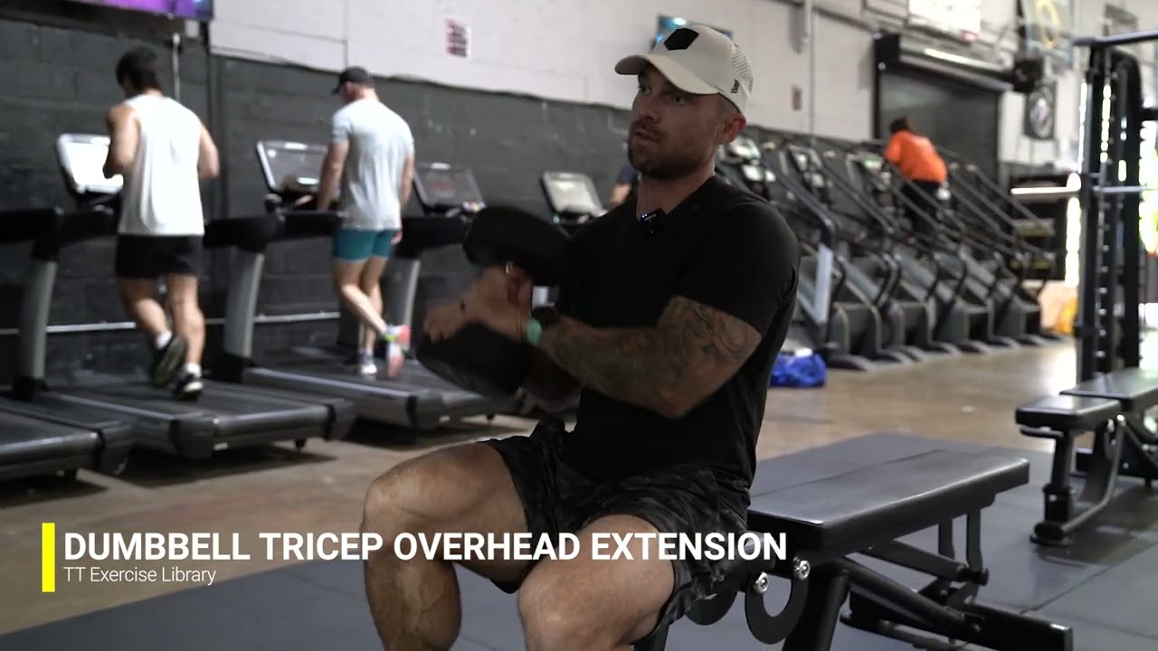 Dumbbell Tricep Overhead Extension - The True Transformation