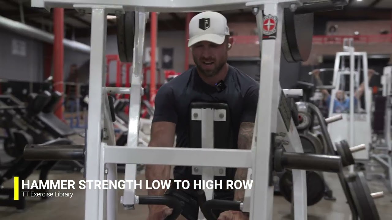 Hammer Strength Low To High Row - The True Transformation