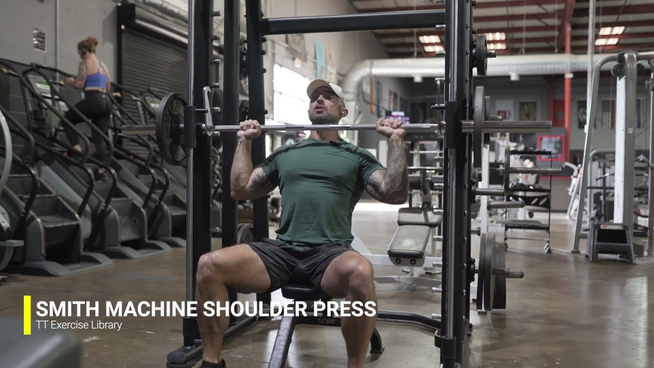 Smith Machine Shoulder Press - The True Transformation