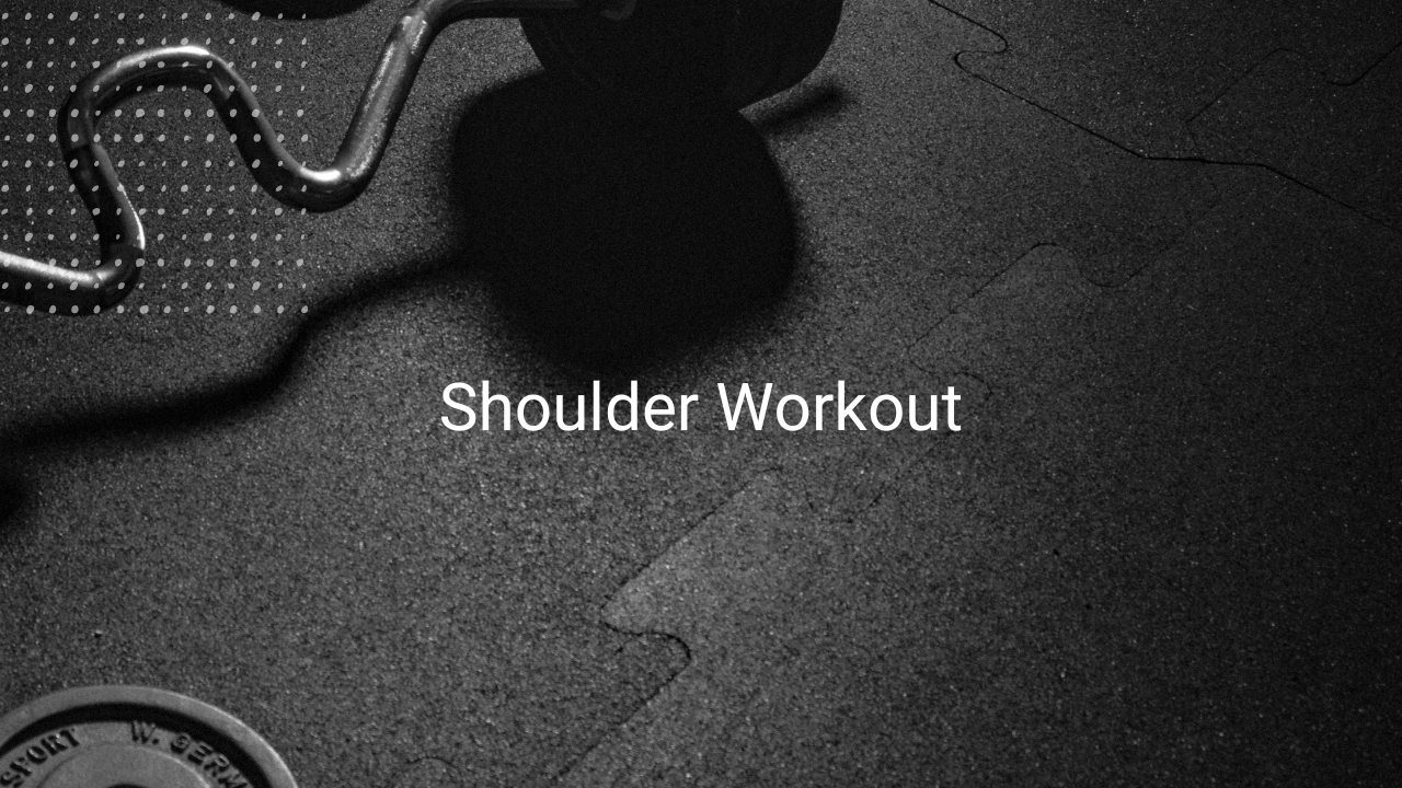 Shoulder Workouts for Strength and Muscle Gain - The True Transformation